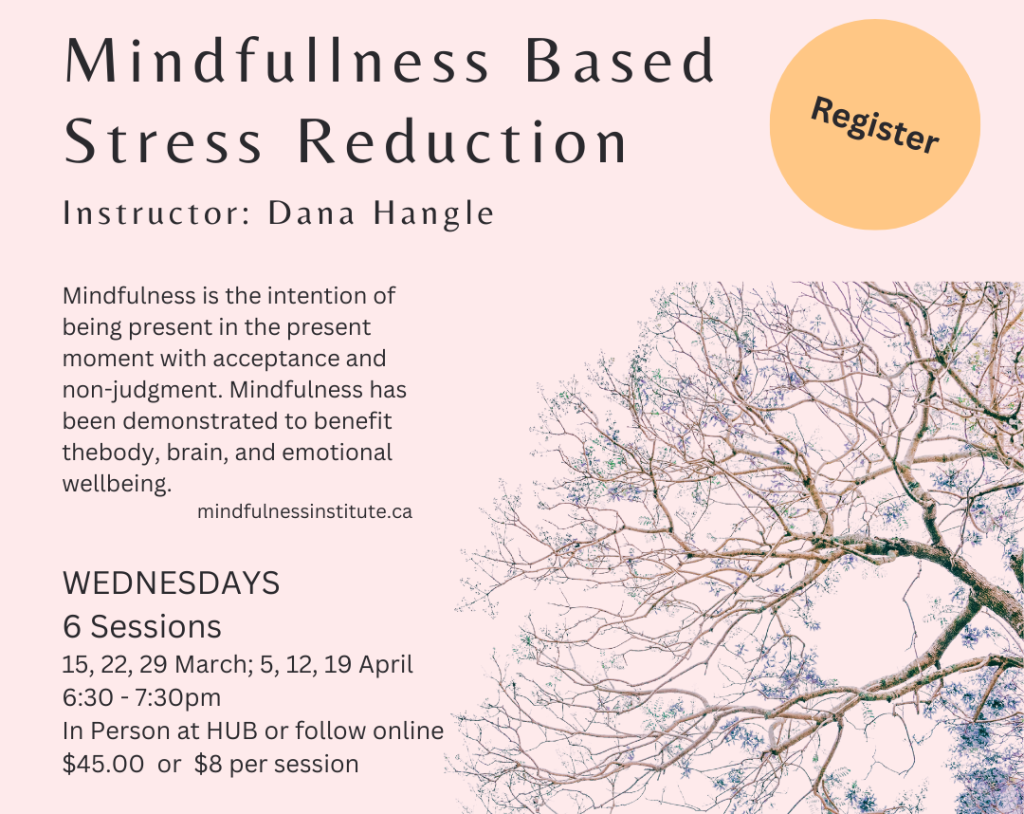 Mindfulness Based Stress Reduction - The Lillooet HUB